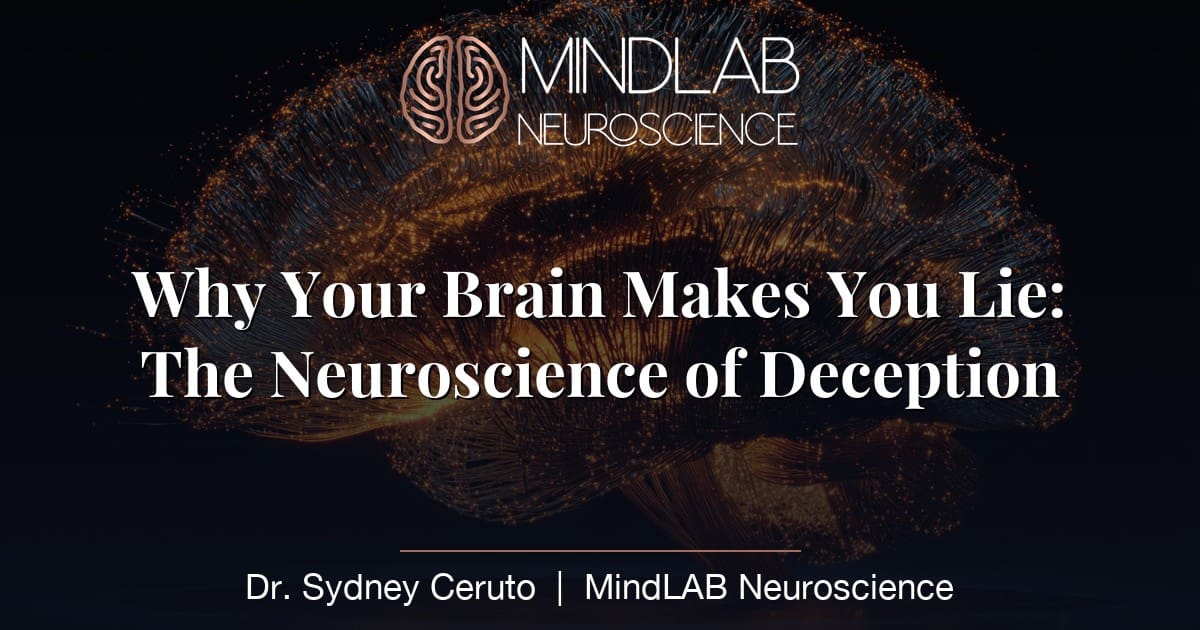 Neuroscience Of Lying: How Deception Rewires The Brain